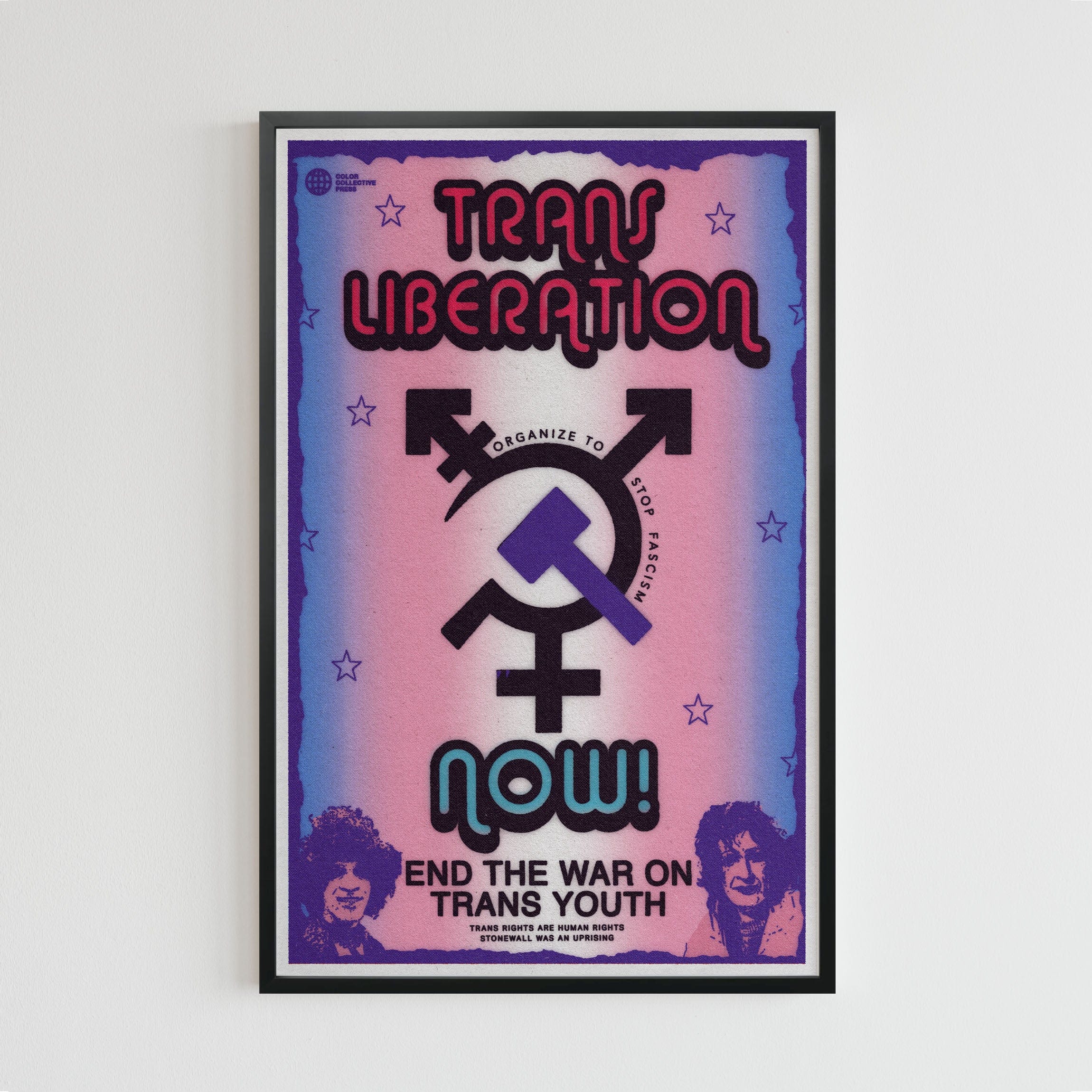 Trans Liberation Now! (11 x 17 Poster print) – Color Collective Press